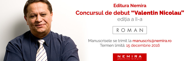 Editura Nemira lansează a doua ediţie a concursului de debut în proză ...