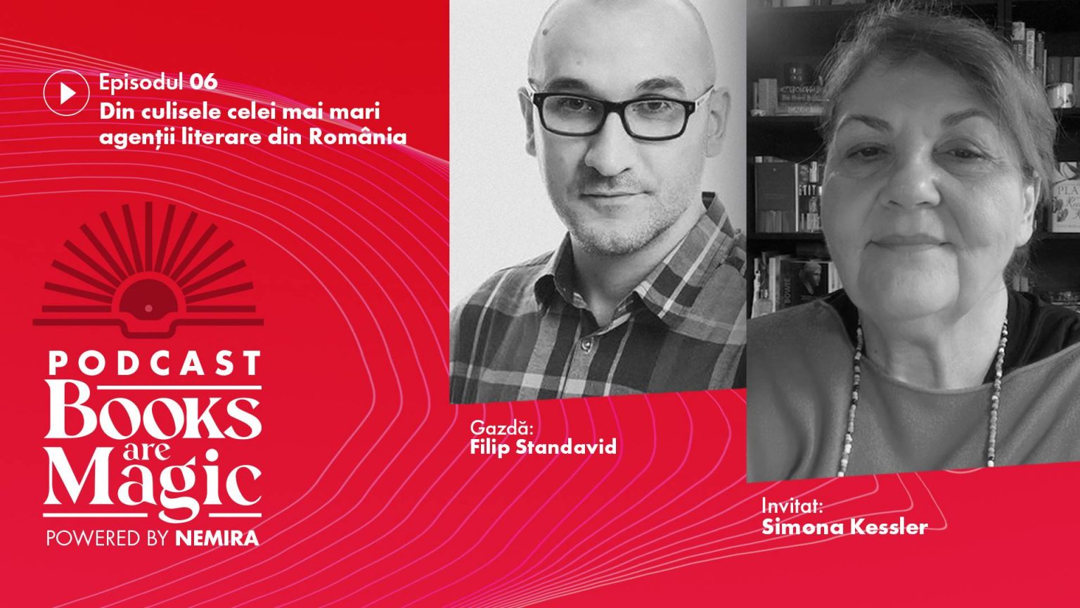 Podcastul Books are magic #6: cu Simona Kessler - Blogul Editurii Nemira