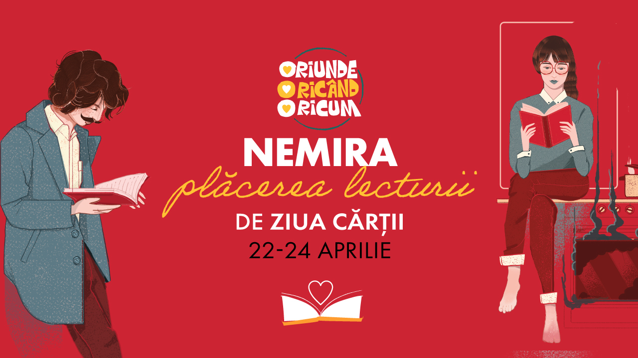 Ziua Cărții la Nemira - #PlăcereaLecturii Oriunde, Oricând, Oricum ...
